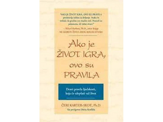 AKO JE ŽIVOT IGRA OVO SU PRAVILA - Čeri Karter-Skot