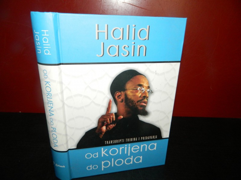 Od korijena do ploda, Halid Jasin