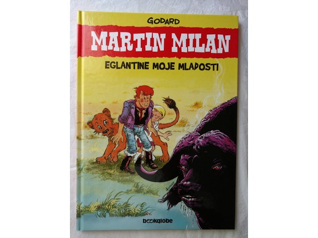 (s) Martin Milan 01 - Eglantine moje mladosti
