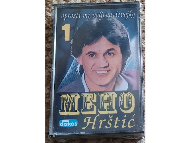 KASETA-MEHO HRŠTIĆ-OPROSTI MI VOLJENA DEVOJKO-NOVO-CELO