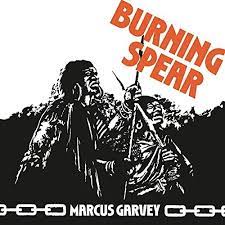 Burning Spear – Marcus Garvey (Ldt. Back To Black Vinyl)