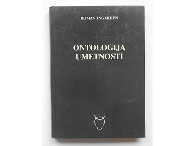 ONTOLOGIJA UMETNOSTI - ROMAN INGARDEN