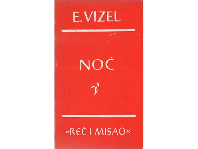 Eli Vizel - NOĆ (Holokaust) retko!