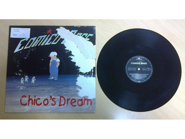 COMICO BASE - Chicos Dream (12 inch maxi) Made Germany
