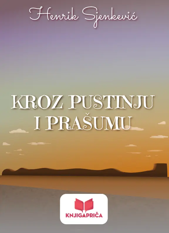 Kroz pustinju i prašumu Audio knjiga