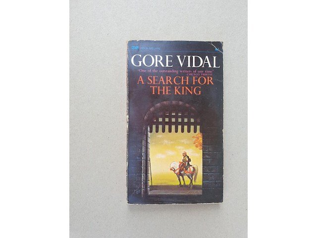 A Search for the King - Gore Vidal
