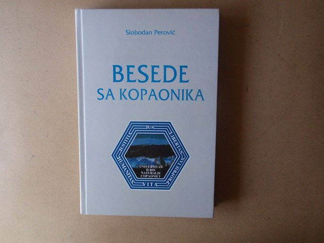 Slobodan Perović - BESEDE SA KOPAONIKA