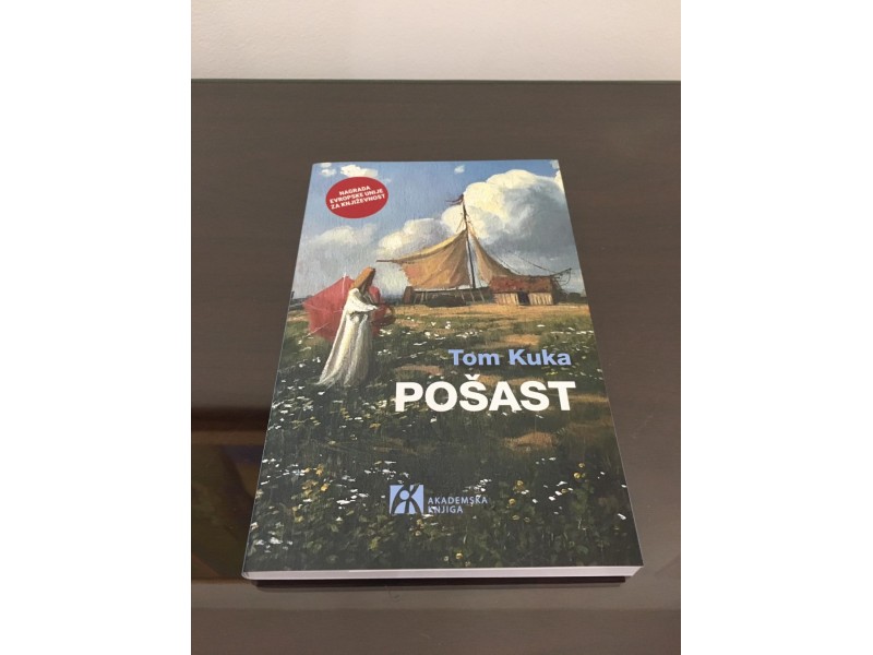 Tom Kuka: Posast