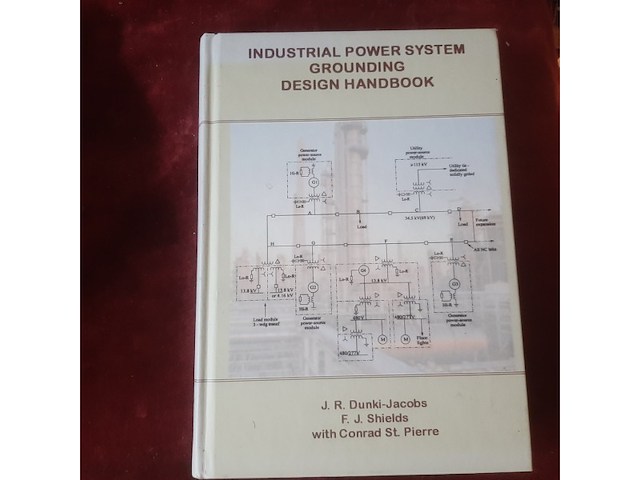 1 INDUSTRIAL POWER SYSTEM GROUNDING DESIGN HANDBOOK