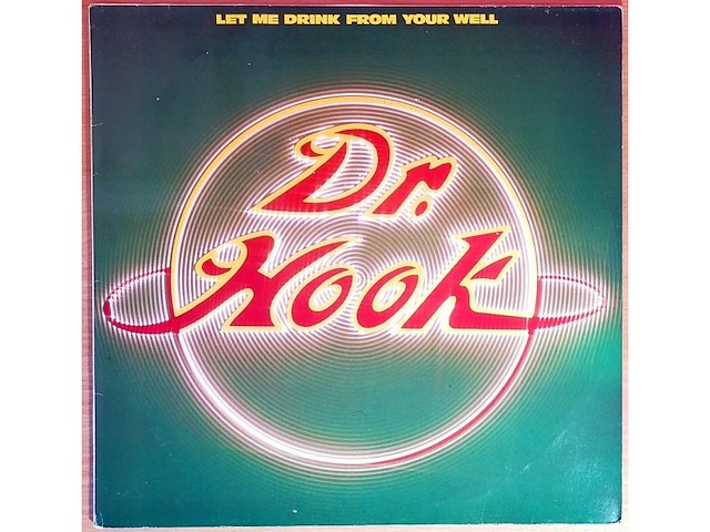 LP DR. HOOK - Let Me Drink From Your Well (1983) MINT