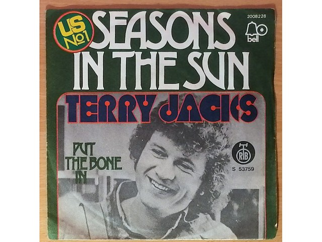 SP TERRY JACKS - Seasons In The Sun (1974) ODLIČNA