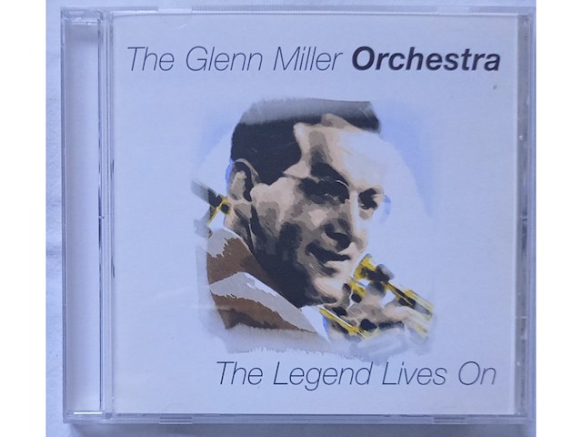 Glenn  Miller  Orchestra  -  The  Legend  lives  on