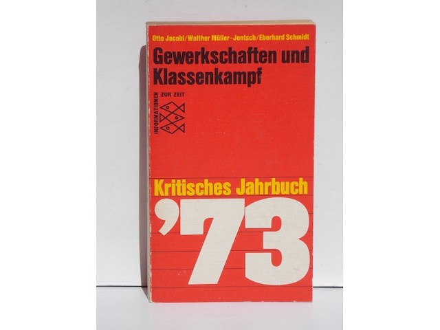 Gewerkschaften und Klassenkampf: Kritisches Jahrbuch 19