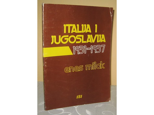 ITALIJA I JUGOSLAVIJA 1931-1937