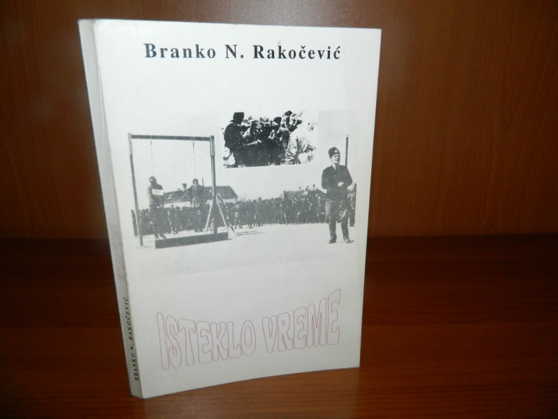 Isteklo vreme, Branko Rakočević
