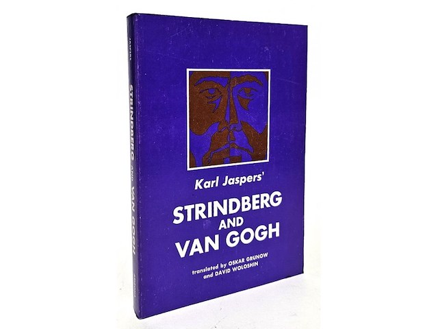 Strindberg and Van Gogh - Karl Jaspers