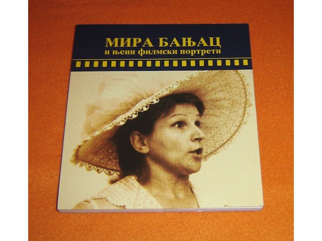 MIRA BANJAC i njeni filmski portreti (monografija)