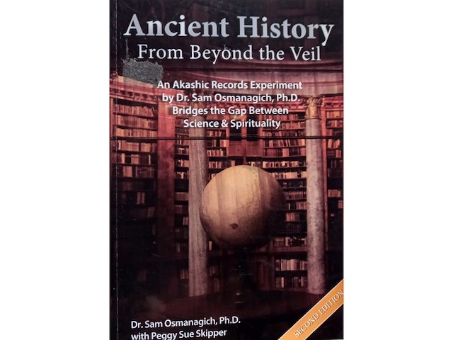 ANCIENT HISTORY FROM BEYOND THE VEIL
