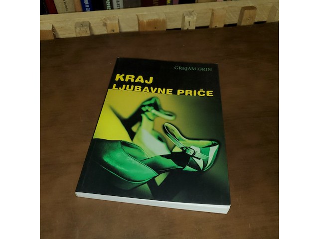 Grejam Grin - Kraj ljubavne price (KAO NOVA)