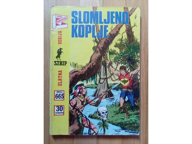 Zagor-Slomljeno Koplje (ZS Br. 665)