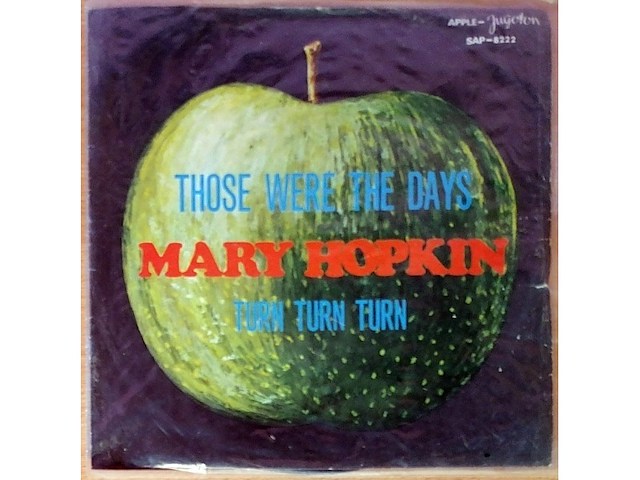 SP MARY HOPKIN - Those Were The Days (1968) 1.pres, VG-
