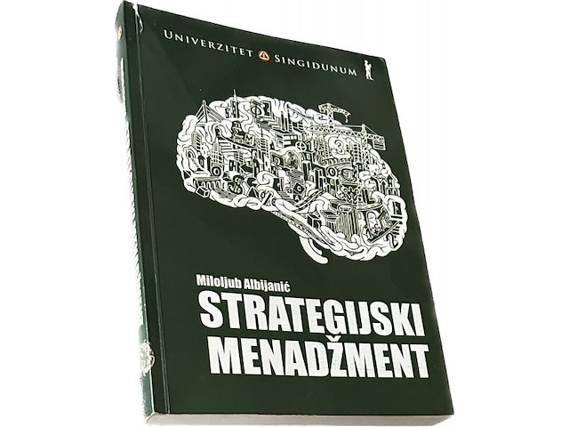 Strategijski menadžment-Miroljub Albijanić