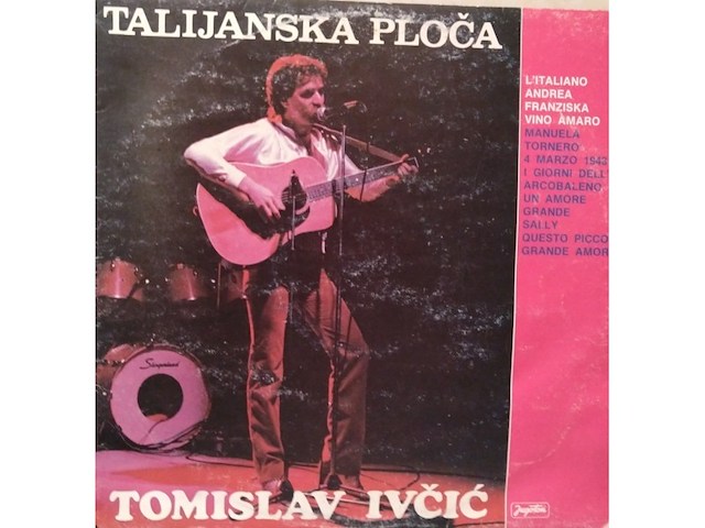 Tomislav Ivčić – Talijanska Ploča