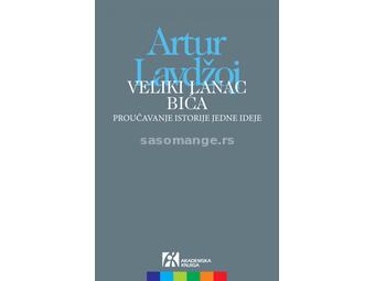 VELIKI LANAC BIĆA. Proučavanje istorije jedne ideje, Artur Lavdžoj