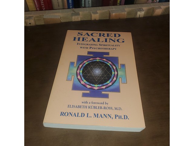 Ronald L. Mann - Sacred Healing