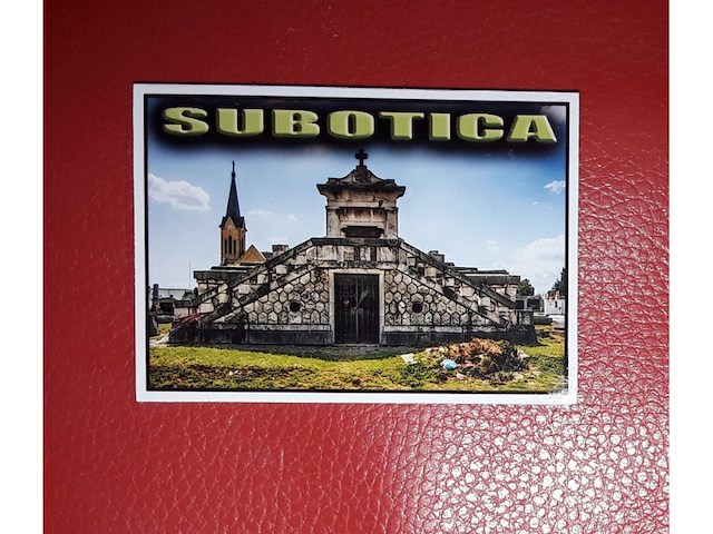 Magnet za frizider - Subotica