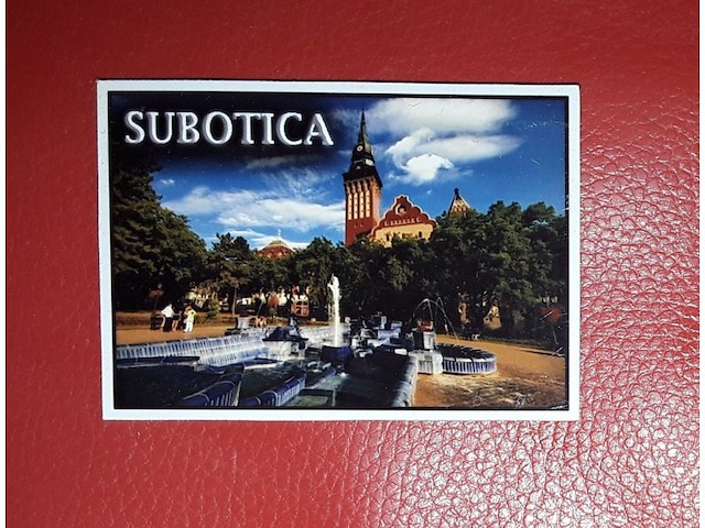 Magnet za frizider - Subotica