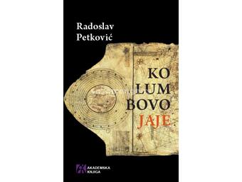 KOLUMBOVO JAJE, Radoslav Petković