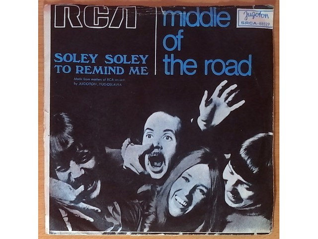 SP MIDDLE OF THE ROAD - Soley Soley (1972) 3. press, VG