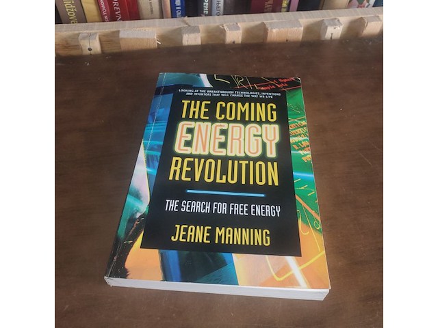 Jeane Manning - The Coming Energy Revolution