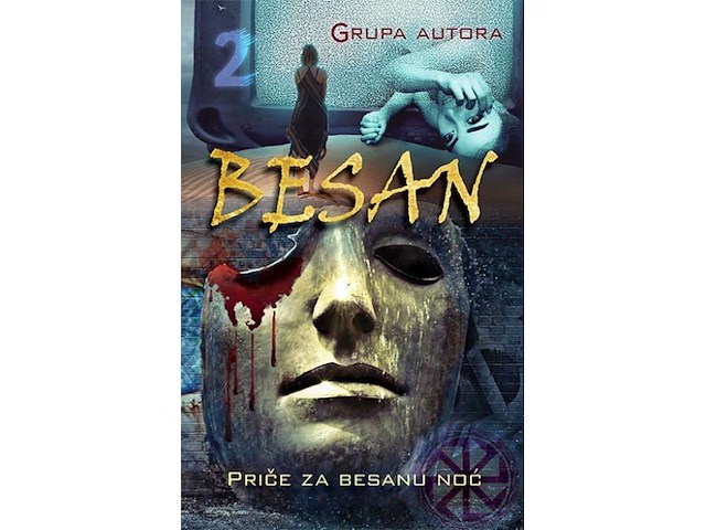 Besan 2 - Zbirka horor prica, Grupa autora