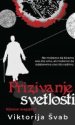 Prizivanje Svetlosti Od Viktorija Švab