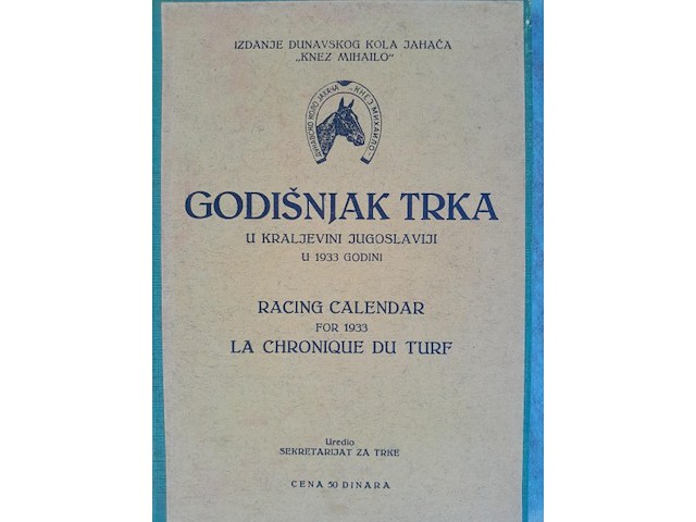 GODIŠNJAK TRKA U KRALJEVINI JUGOSLAVIJI U 1933. GODINI