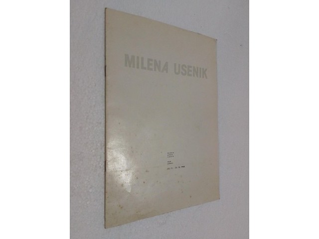 MILENA USENIK -KATALOG IZLOŽBE 15.11.-31.12.1988