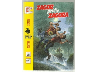 Zagor VČ ZS 38(b) Zagor protiv Zagora