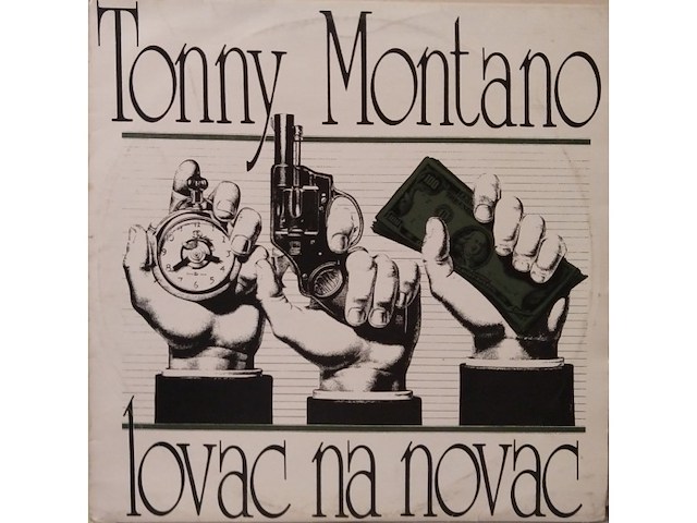 Tonny Montano – Lovac Na Novac