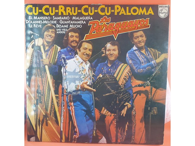 Los Paraguayos* ‎– Cu-Cu-Rru-Cu-Cu-Paloma, 2xLP