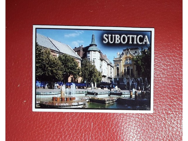 Magnet za frizider - Subotica