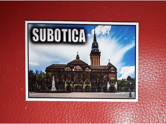 Magnet za frizider - Subotica