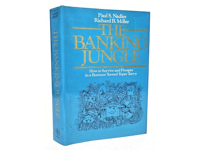 The Banking Jungle - Paul S. Nadler