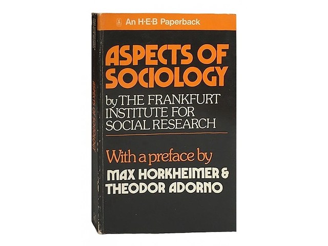 Aspects of Sociology (Horkheimer, Adorno)