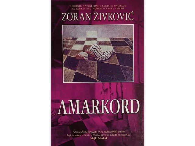 AMARKORD Zoran Živković