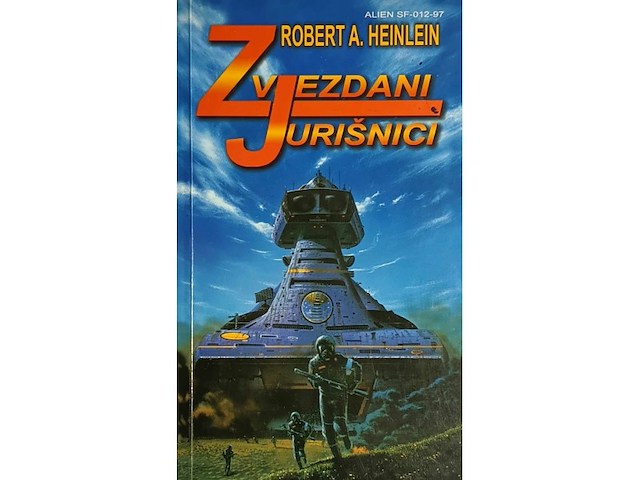 ZVJEZDANI JURIŠNICI Robert A. Heinlein