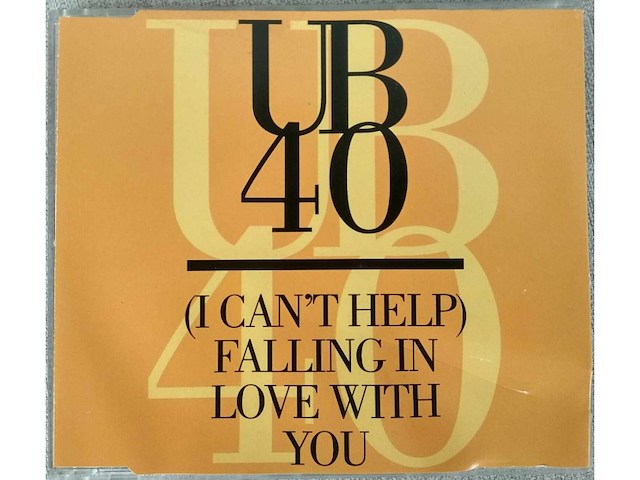 CDS UB 40 - (I Can`t Help) Falling In Love With You (Ho