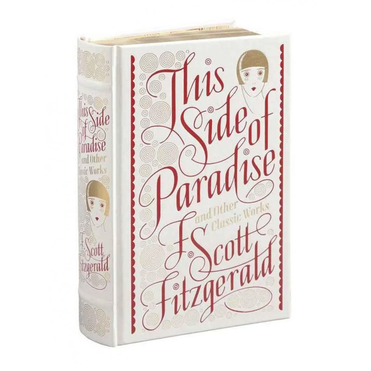 THIS SIDE OF PARADISE AND OTHER CLASSIC WORKS hc