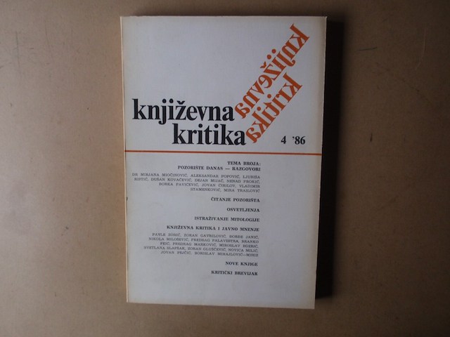 KNJIŽEVNA KRITIKA 4 / 1986